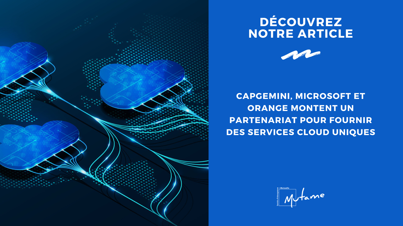 Bleu : une nouvelle ère pour le cloud Français avec Capgemini et Orange ...