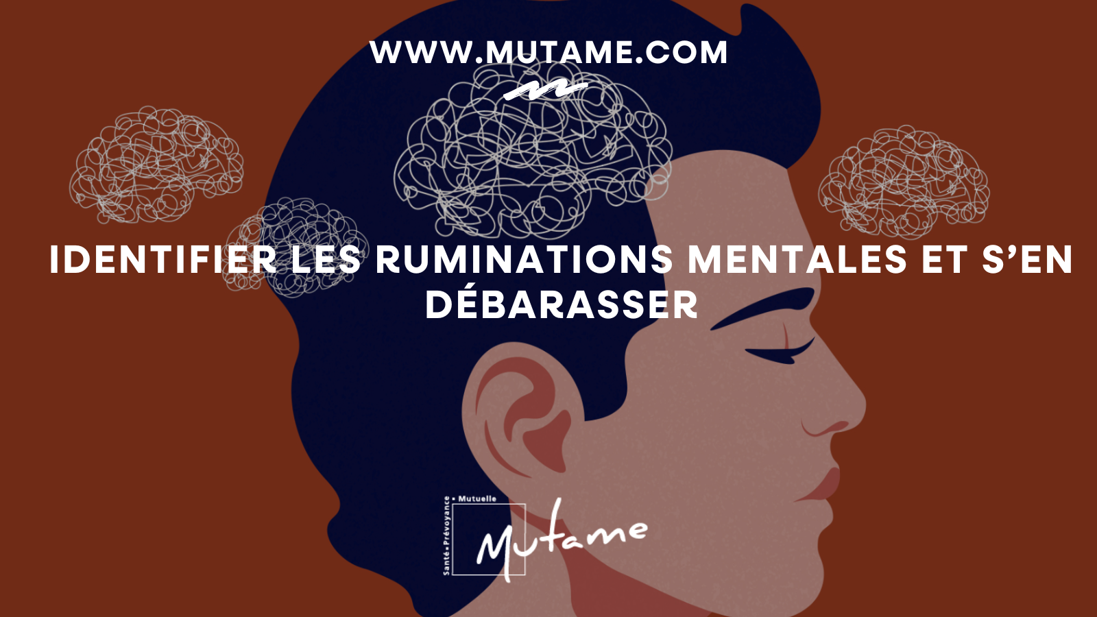 Je rumine sans cesse ! Symptômes et traitements - Union Mutame