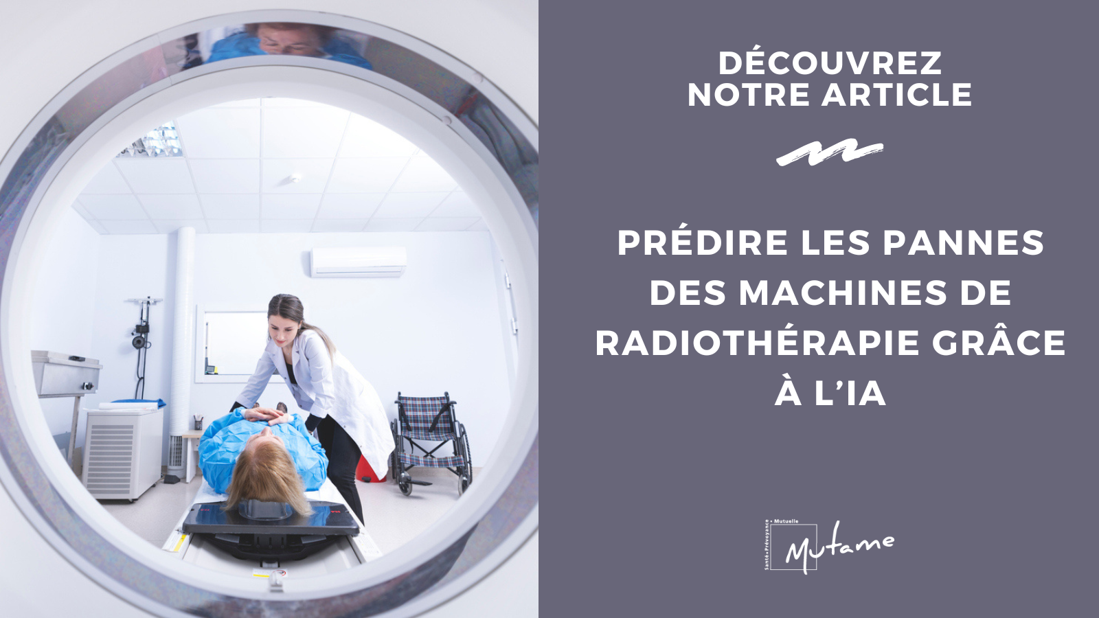 L'intelligence artificielle au service de la radiothérapie : un ...
