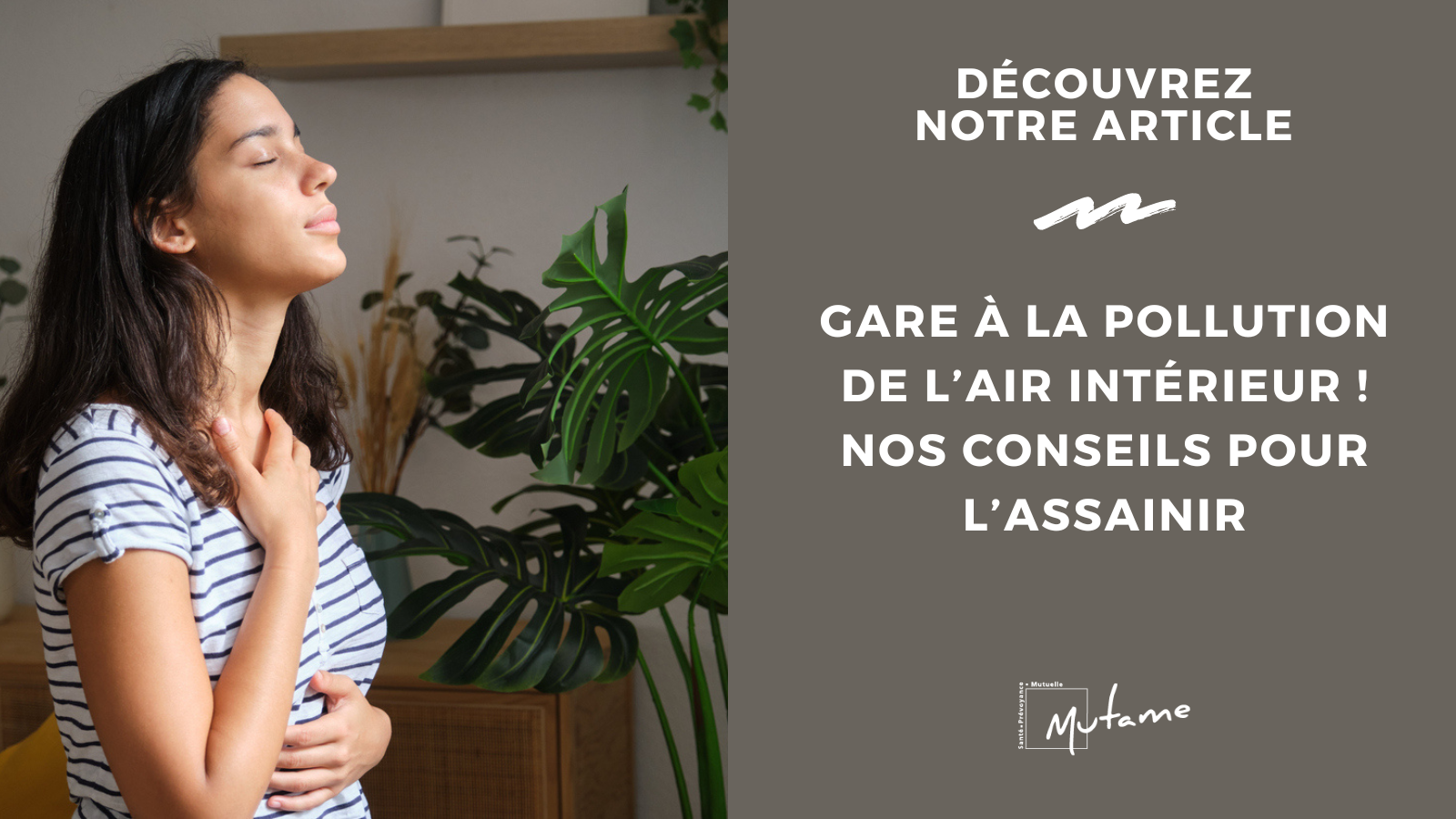 La pollution de l’air intérieur : un ennemi silencieux - Union Mutame